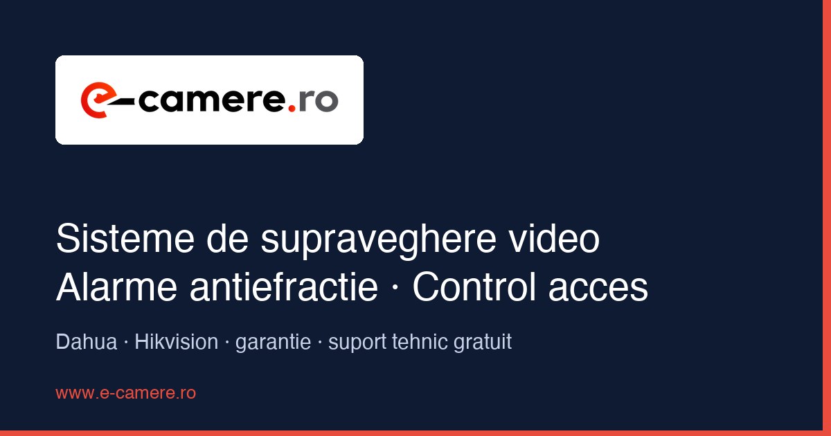 Dahua — Echipamente supraveghere video profesionale | e-Camere.ro